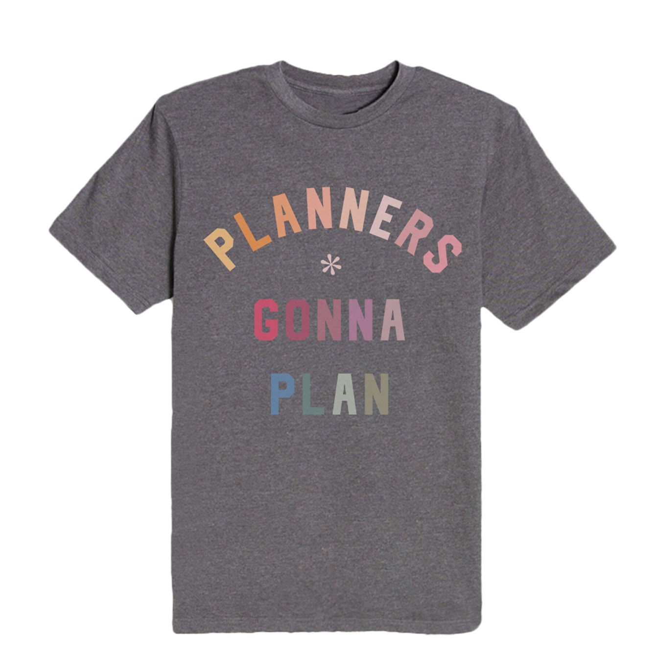 Planners Gonna Plan T-Shirt | Erin Condren