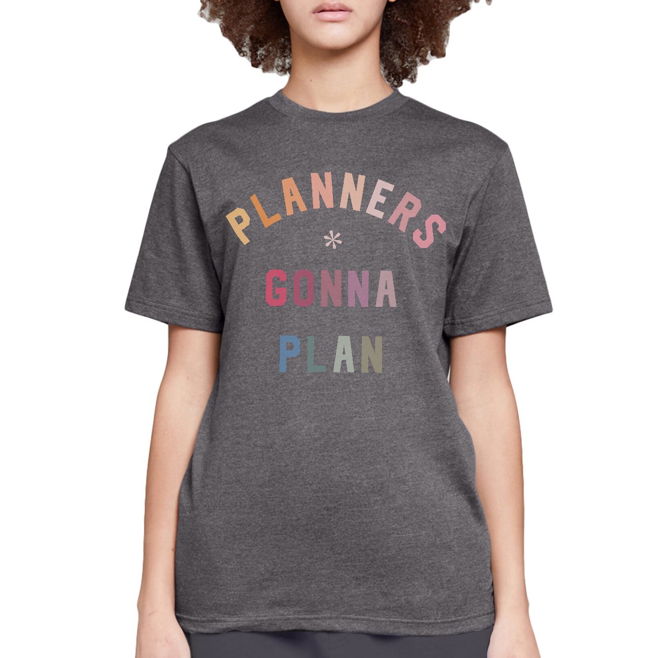 Planners Gonna Plan T-Shirt | Erin Condren